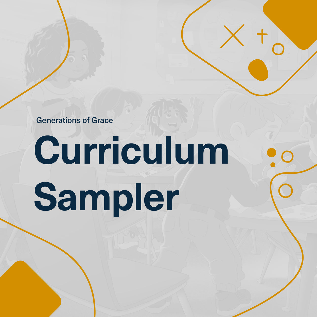 Generations Of Grace Resources Grace Curriculum