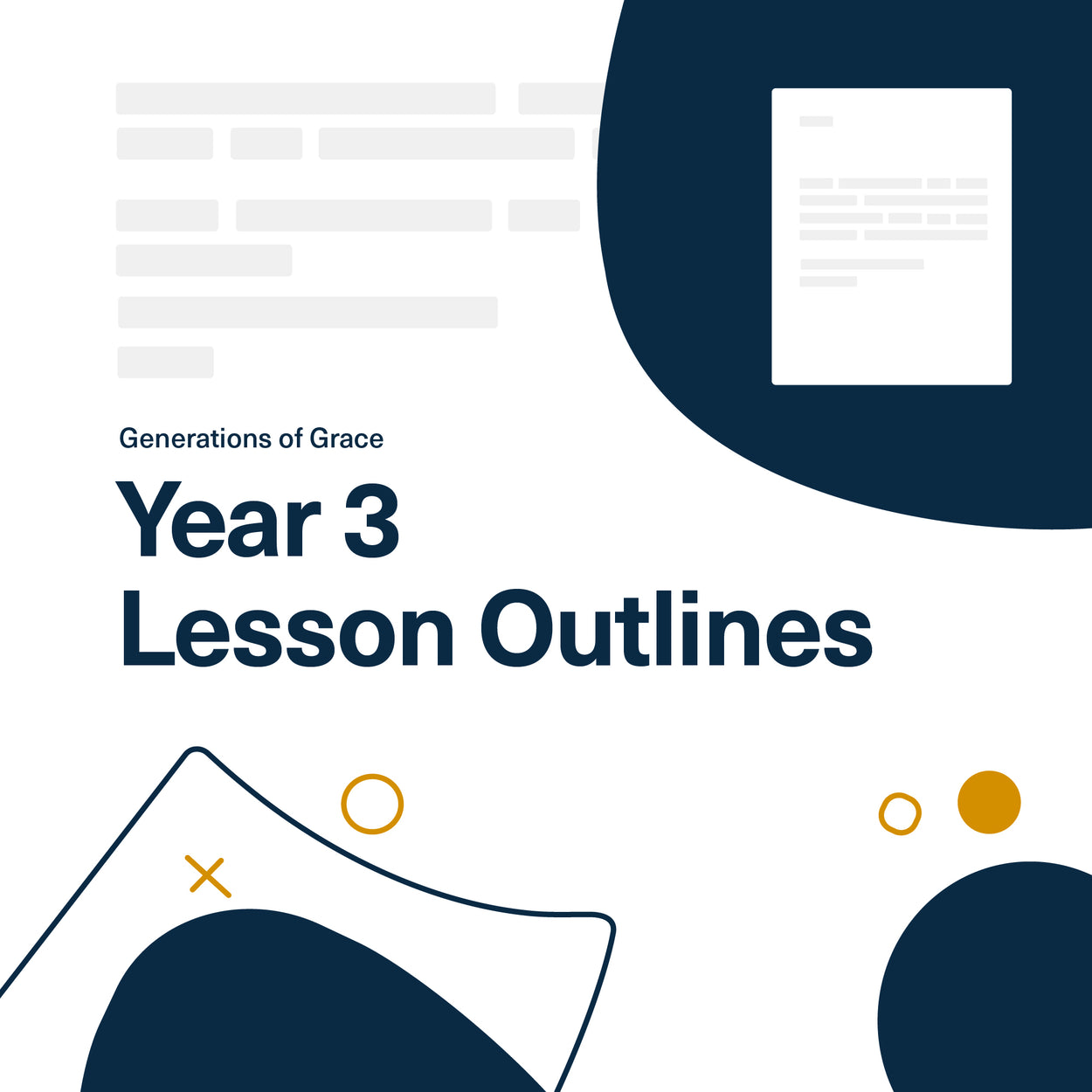 Generations of Grace Resources – Grace Curriculum